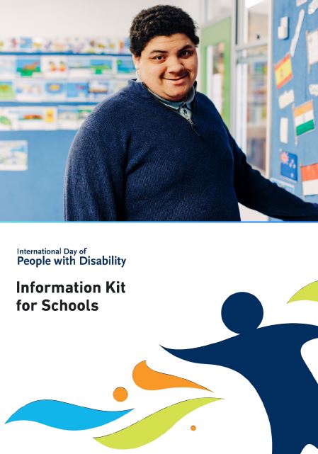 Information kit for Schools – International Day of People with Disability